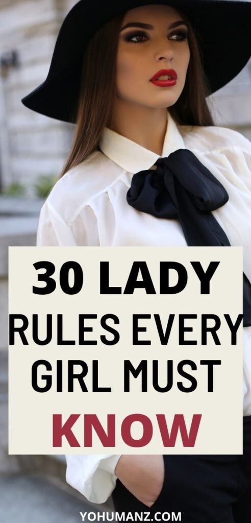 35 Unconventional Lady Rules Every Human Should Follow