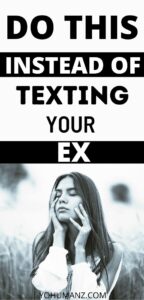 15 Things To Do When You Want To Text Your Ex