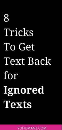 8 Tricks to Get a Text Back: He Ignored My Text Solutions