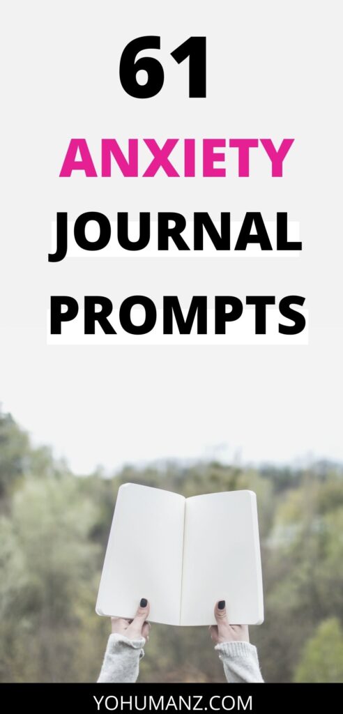 61 Journal Prompts for Anxiety: For Calm, Insight & Expression