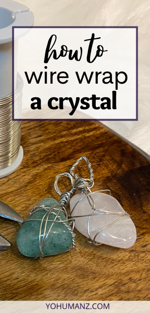 How To Wire Wrap Crystal Stones: The EASIEST Tutorial