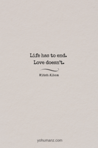 101+ Grief and Loss quotes for Grief Healing: Losing Loved One Quotes