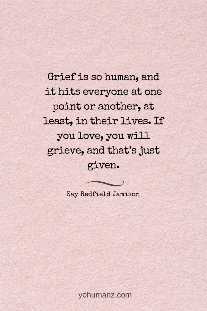 101+ Grief and Loss quotes for Grief Healing: Losing Loved One Quotes
