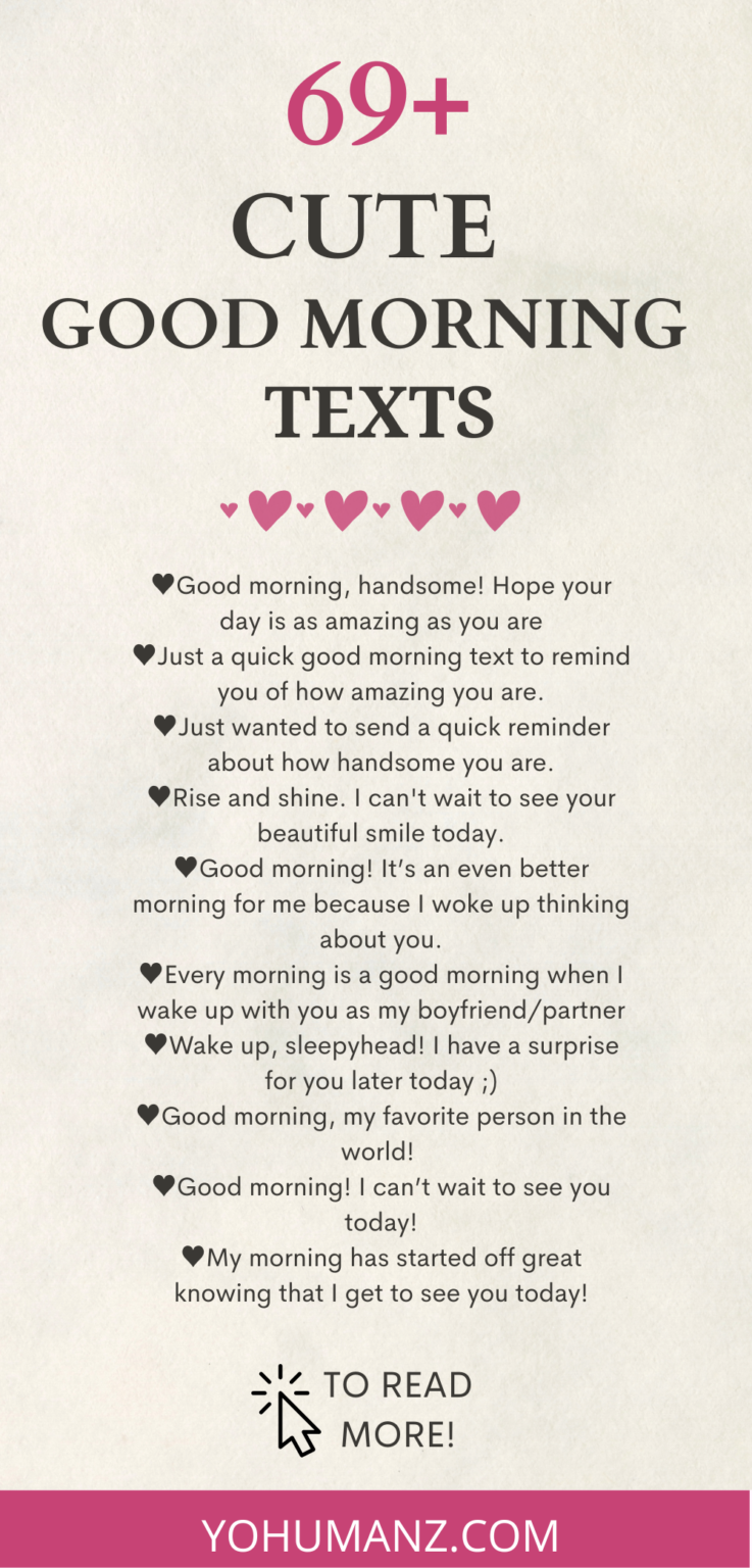 69 Cute Good Morning Texts for Him to Boost Love