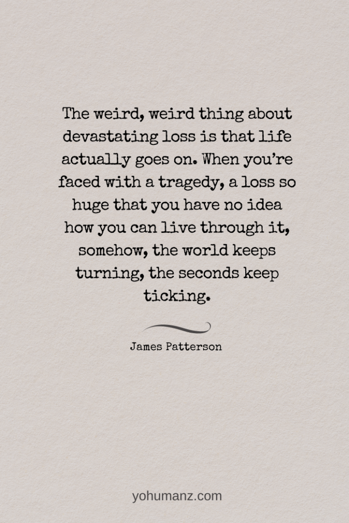 101+ Grief and Loss quotes for Grief Healing: Losing Loved One Quotes